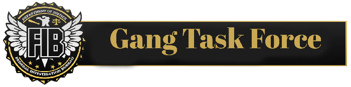 Gang Task Forces :: Federal Bureau ofInvestigation